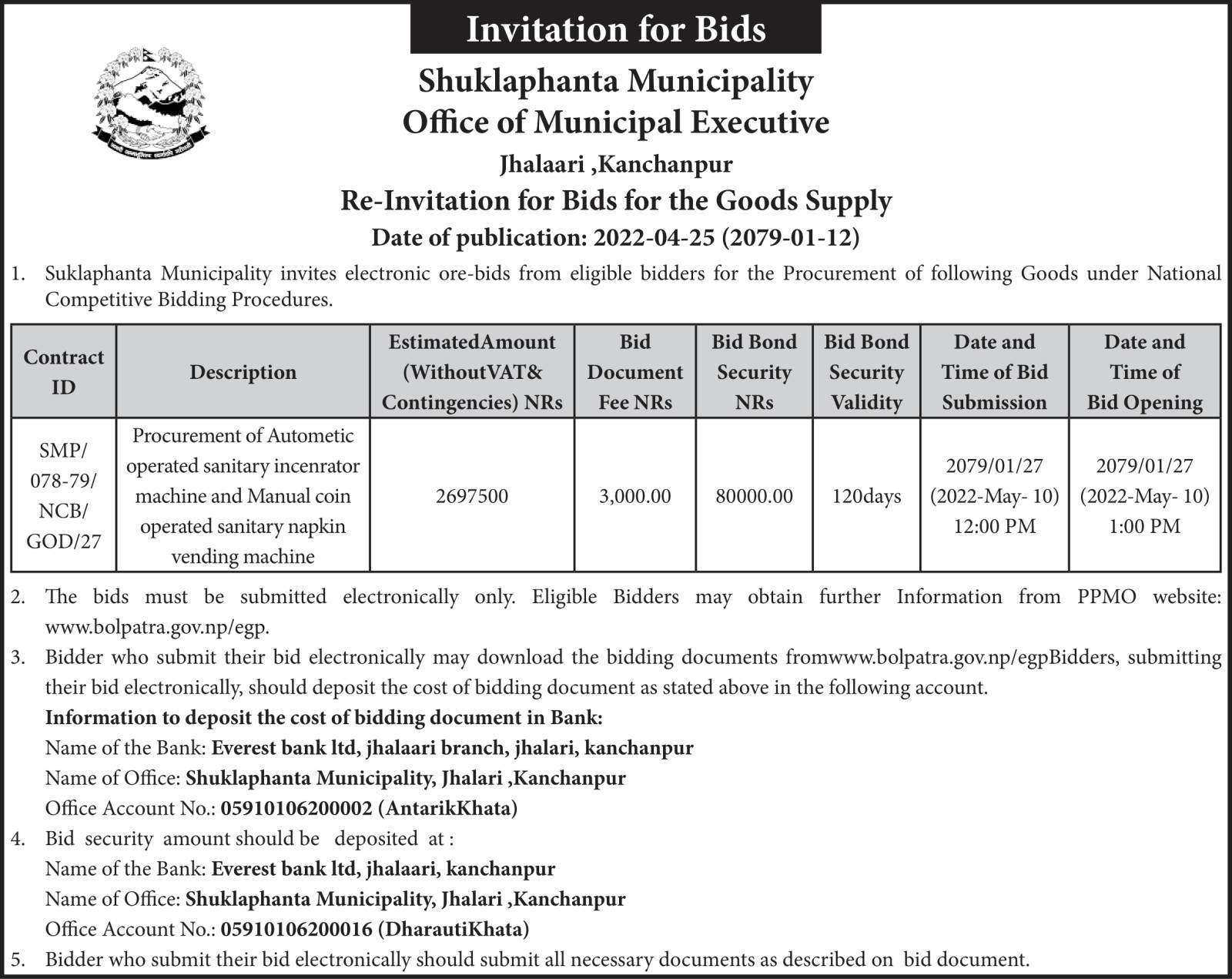 Re-Invitation for Bids for goods supply | Shuklaphanta Municipality, Office of Municipal Executive